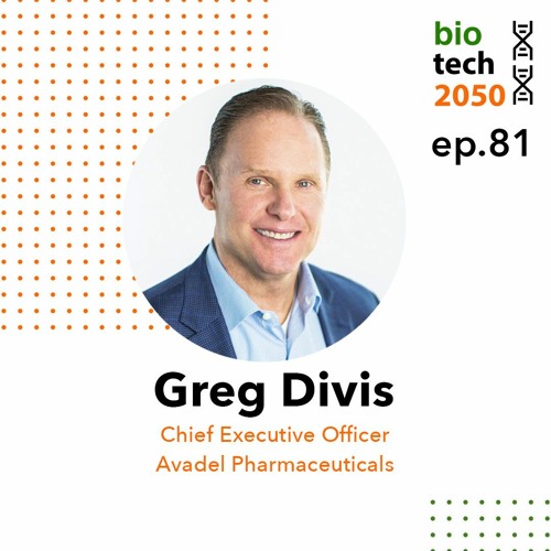 Stream episode 81. Innovations for narcolepsy, Greg Divis, CEO, Avadel ...