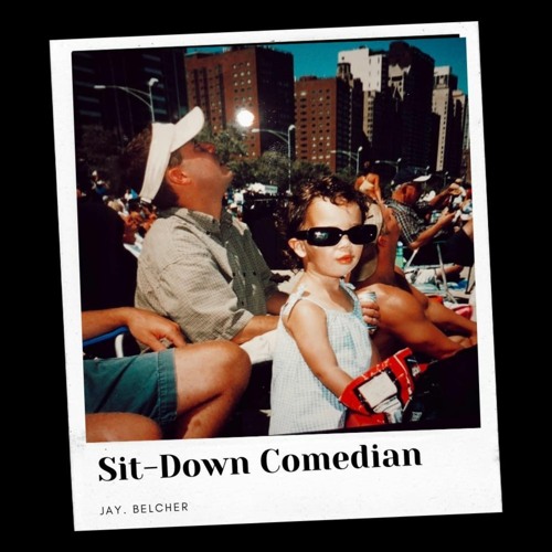 Stream episode Sit-Down Comedy (Pilot #1) by Sit-DownComedian podcast ...