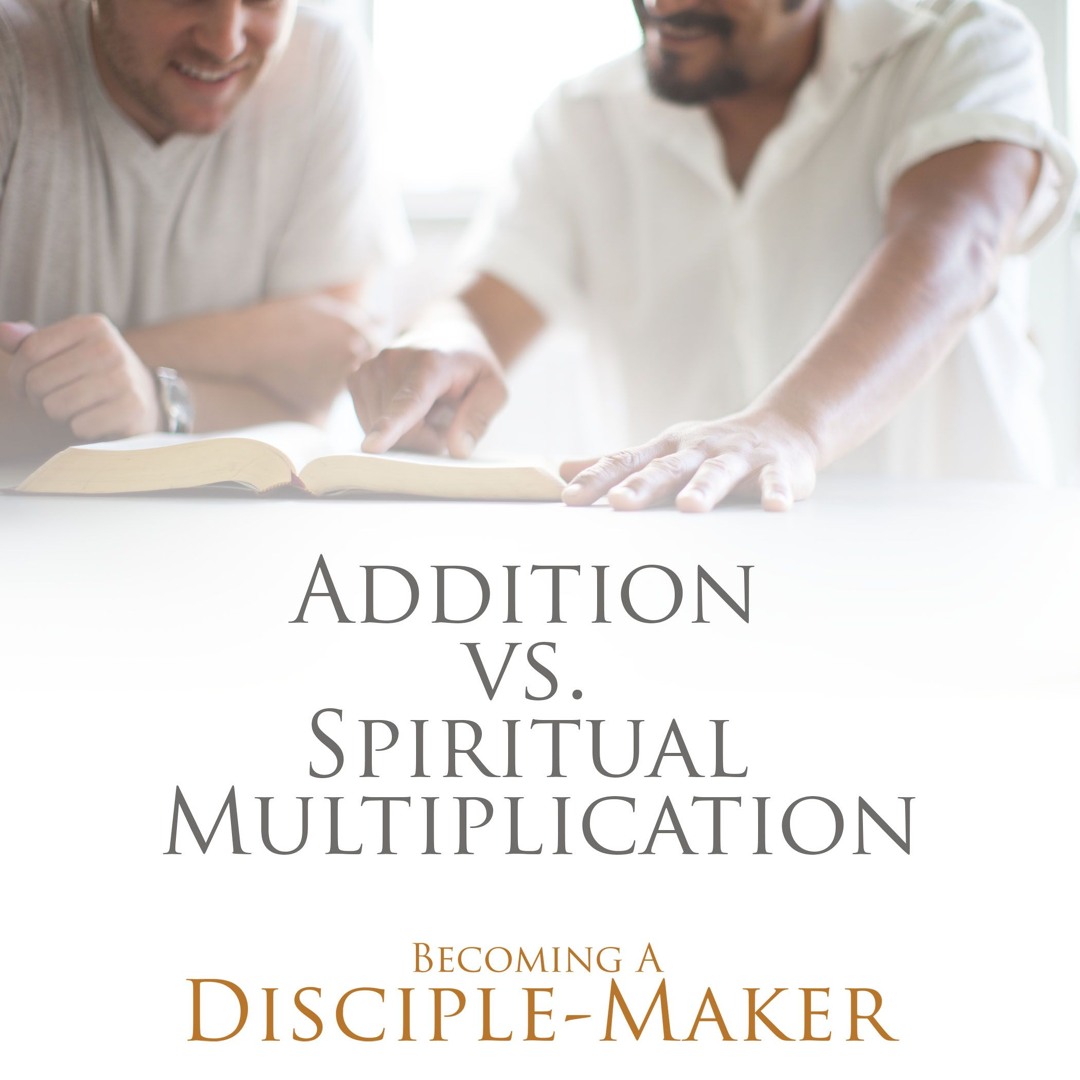 Stream 02 - Addition vs. Spiritual Multiplication by Becoming a ...