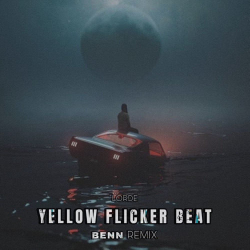 Stream LORDE - YELLOW FLICKER BEAT | BENN x BELOVED Remix by BENN ...
