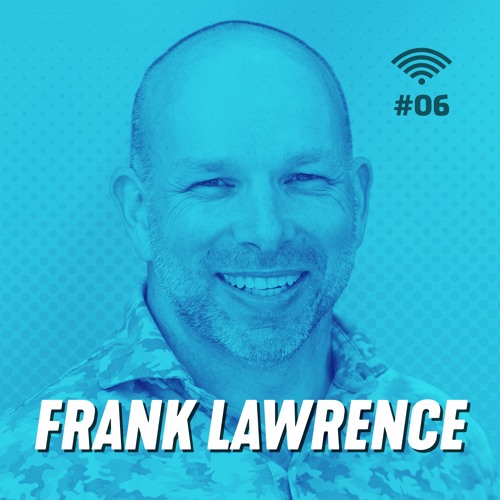 Stream Episode 6: Navigating the COVID-19 Crisis with Frank Lawrence by ...