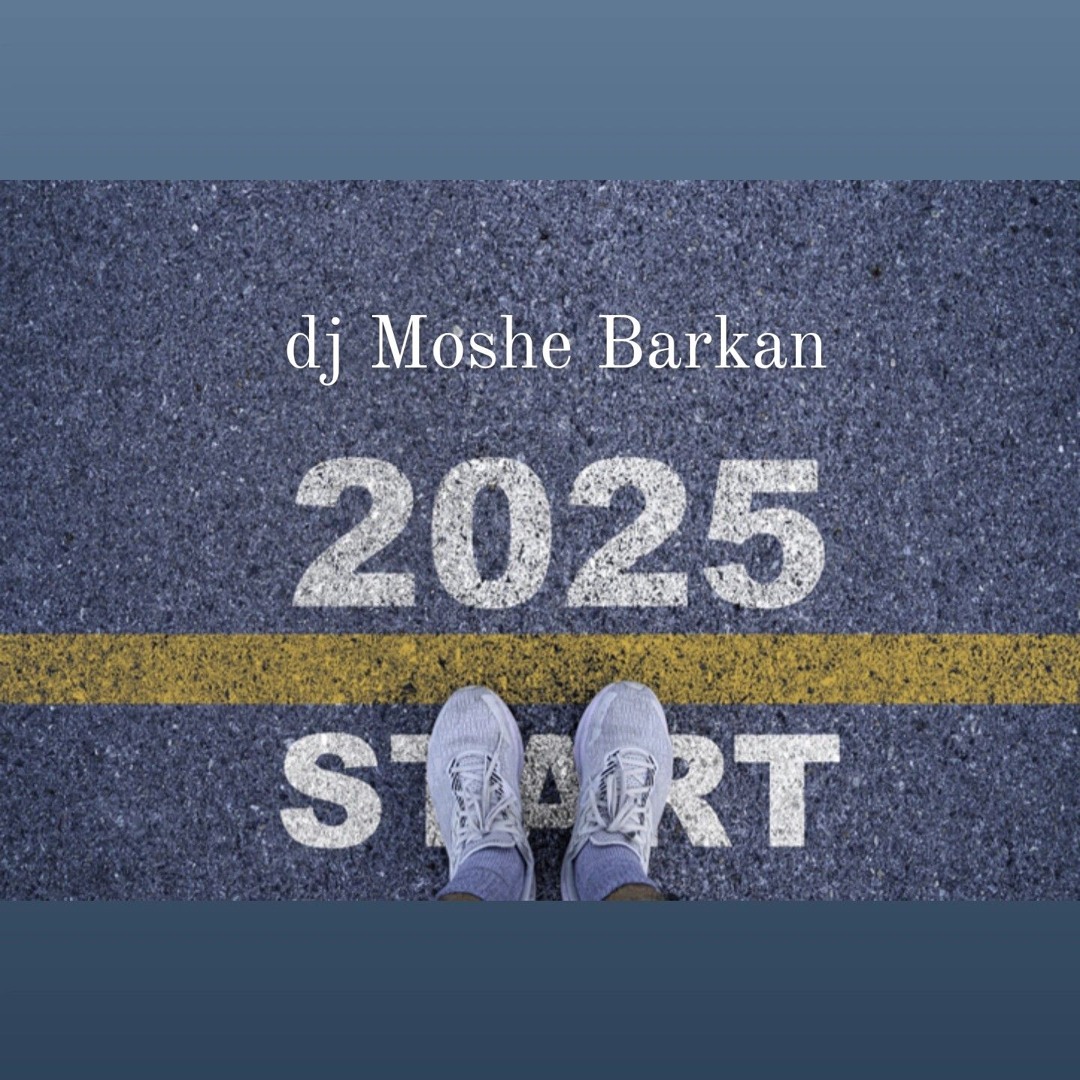 Stream GET READY FOR 2025 - Mixed Set By dj Moshe Barkan by dj Moshe ...