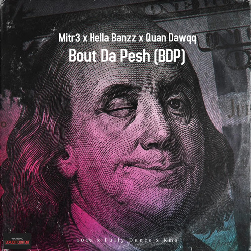 Stream Bout Da Pesh-Mitr3 x HellaBanzz x QuanDawqq by MITR3 | Listen ...