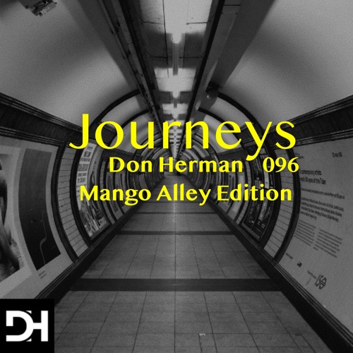 Stream Journeys 096 June 2024 (Mango Alley Edition) by Don Herman ...