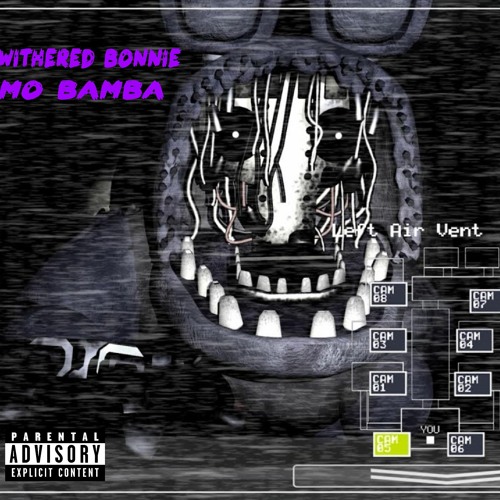 Stream Withered Bonnie - Mo Bamba (AI) by magichat69 | Listen online for free on SoundCloud