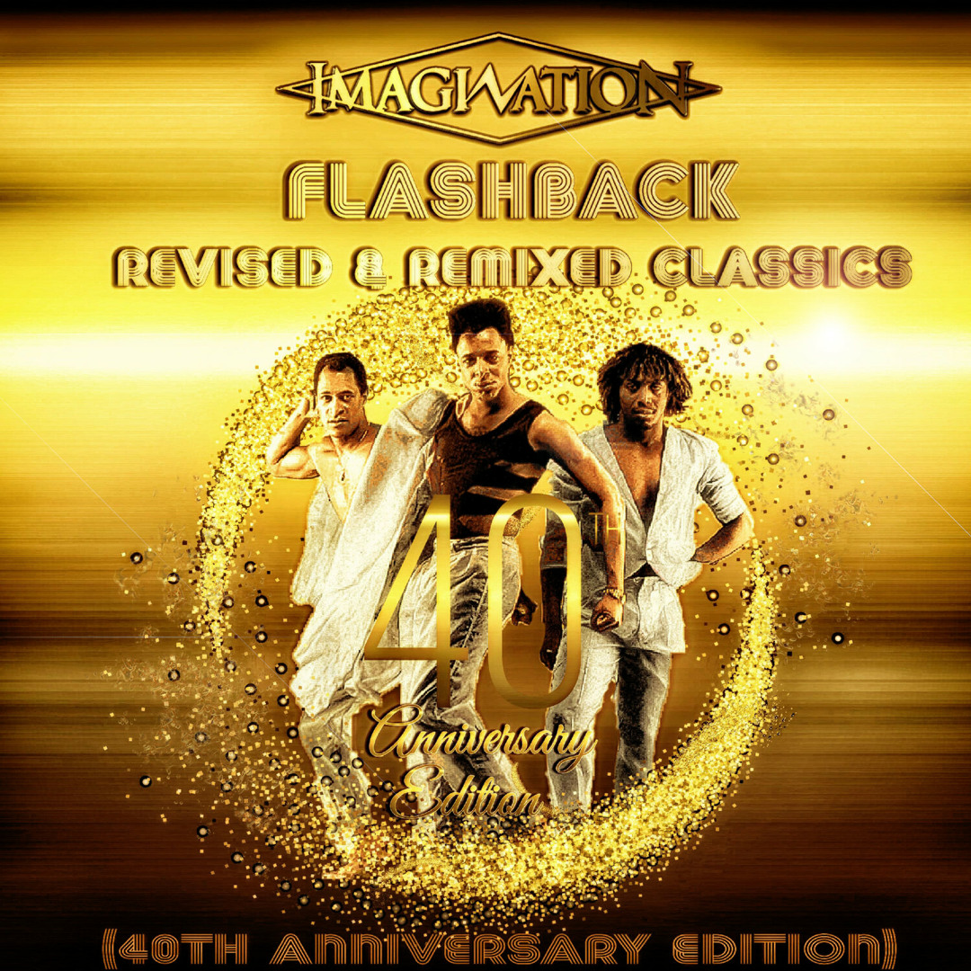 Stream Imagination | Listen to Flashback - Revised & Remixed Classics ...