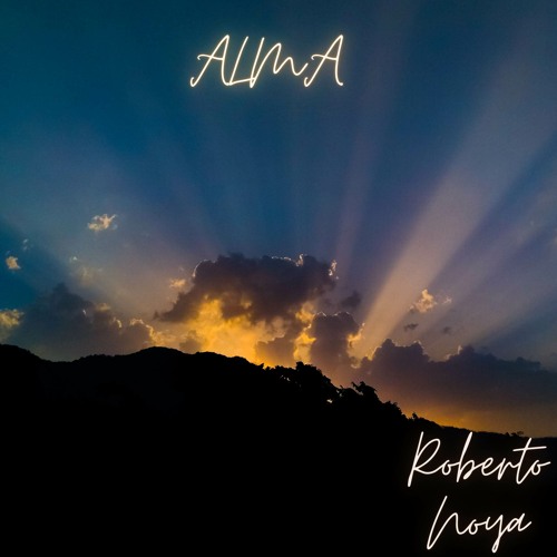 Stream Roberto Noya | Listen to Alma playlist online for free on SoundCloud