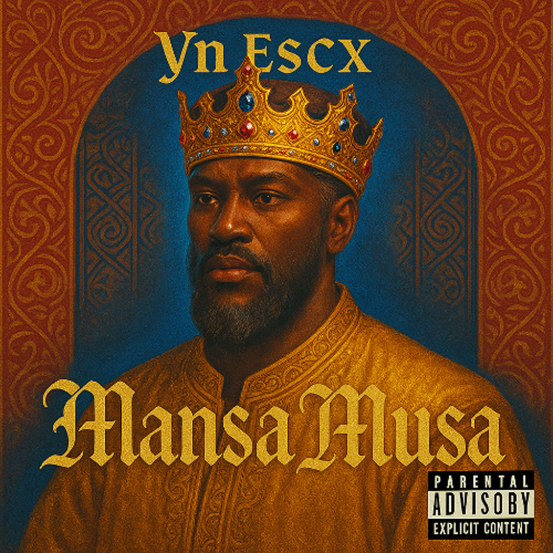 Stream Mansa Musa by Yn Escx | Listen online for free on SoundCloud