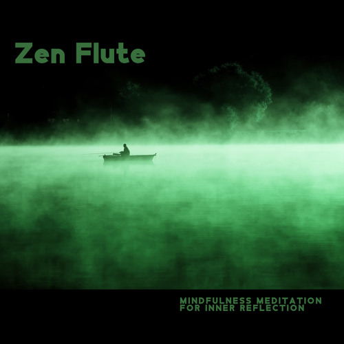 Stream Zen Soothing Sounds of Nature | Listen to Zen Flute: Mindfulness ...