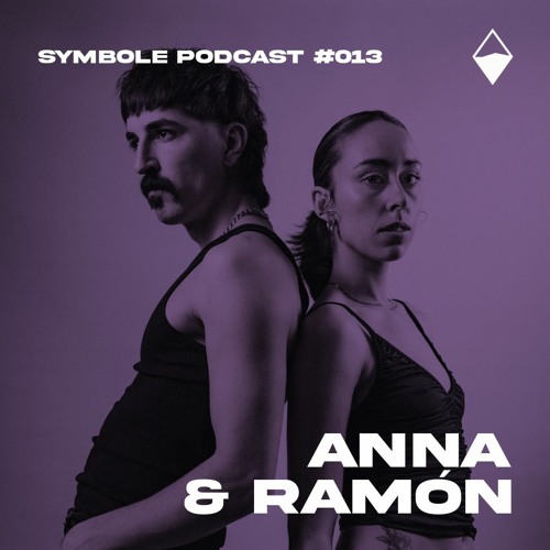 Stream Anna & Ramón | Symbole Podcast #013 by Symbole Community ...