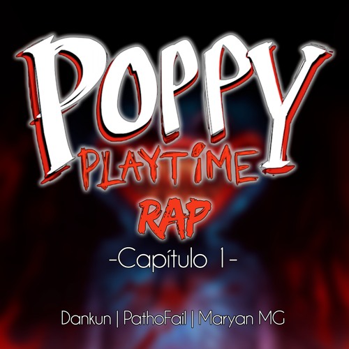 Stream Poppy Playtime RAP -Capítulo 1- by Dankun | Listen online for ...