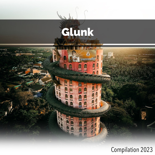 Stream John Toso | Listen to Glunk Compilation 2023 playlist online for ...