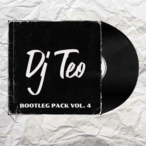 Stream Dj Teo - Bootleg Pack Vol. 4 by Dj Teo Verona Official | Listen ...