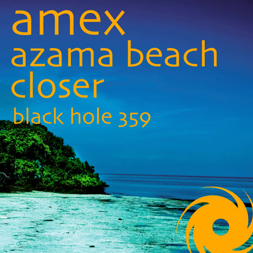 Stream Amex | Listen to Azama Beach playlist online for free on SoundCloud