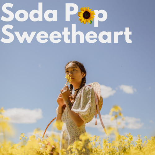Stream Soda Pop Sweetheart by Summer “ForbiddenKlaus” Spaulding ...
