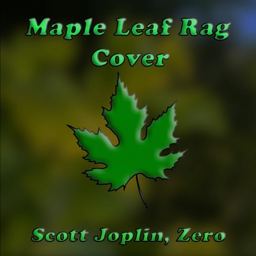 Scott Joplin Maple Leaf Rag