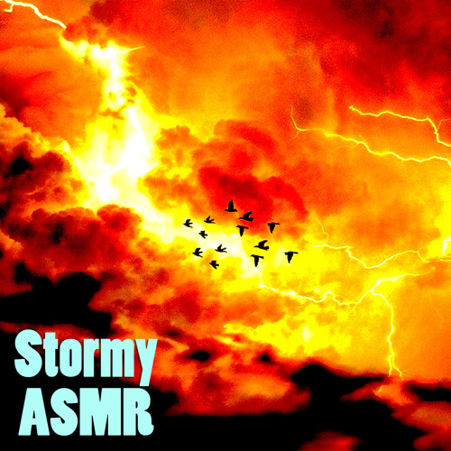 Stream ASMR Atmosphere | Listen to Stormy ASMR playlist online for free ...