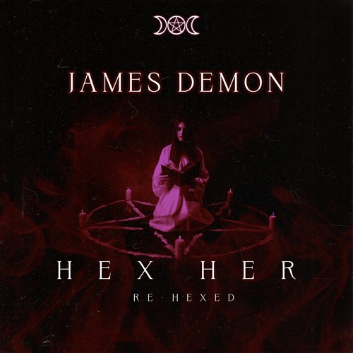Stream James Demon - Hex Her (2022 Remaster) (Snippet) by Occultists ...