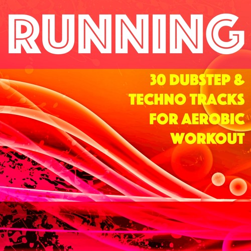 Stream Running Music Dj & Joggen Dj | Listen to Running - 30 Dubstep ...