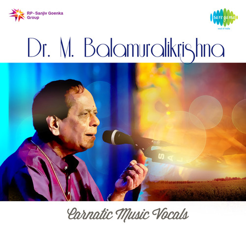 Stream Dr.M. Balamuralikrishna | Listen to Dr. M. Balamuralikrishna ...