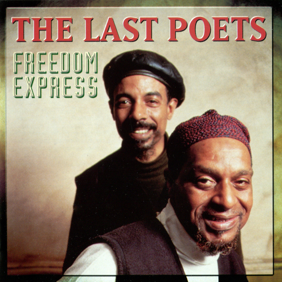 Stream The Last Poets | Listen to Freedom Express playlist online for ...