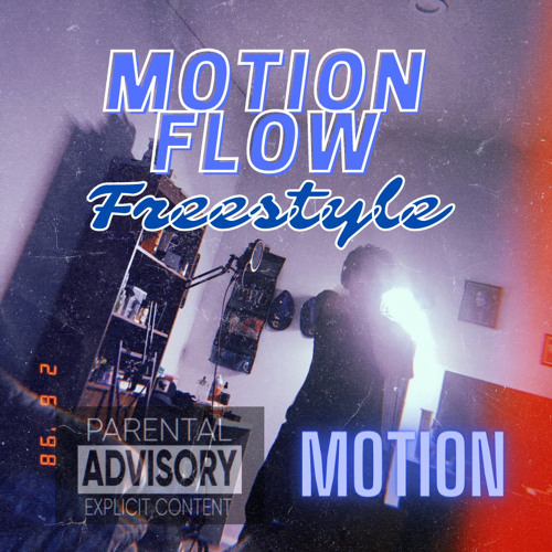 Stream Motion Flow Freestyle (Prod. Yozora) by Motion The Don | Listen ...
