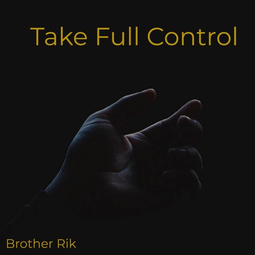 Stream Take Full Control by Ricky Stream Take Full Control by Ricky