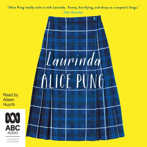 Stream Laurinda by Alice Pung - The Australian Children's Laureate July ...