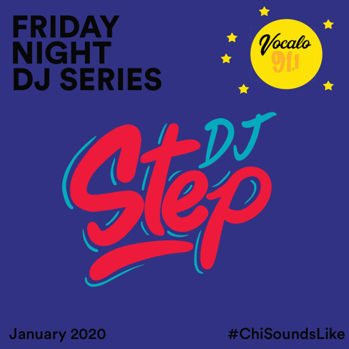 Stream DJSTEPMUSIC | Listen to DJ Step - Vocalo 2020 Friday Night DJ ...