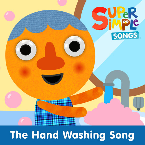 Stream The Hand Washing Song (Sing-Along) by Super Simple Songs ...