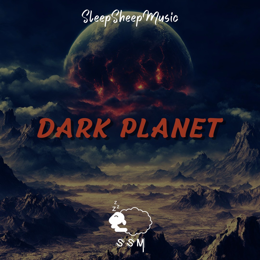 Stream Dark Planet by SleepSheepMusic | Listen online for free on ...