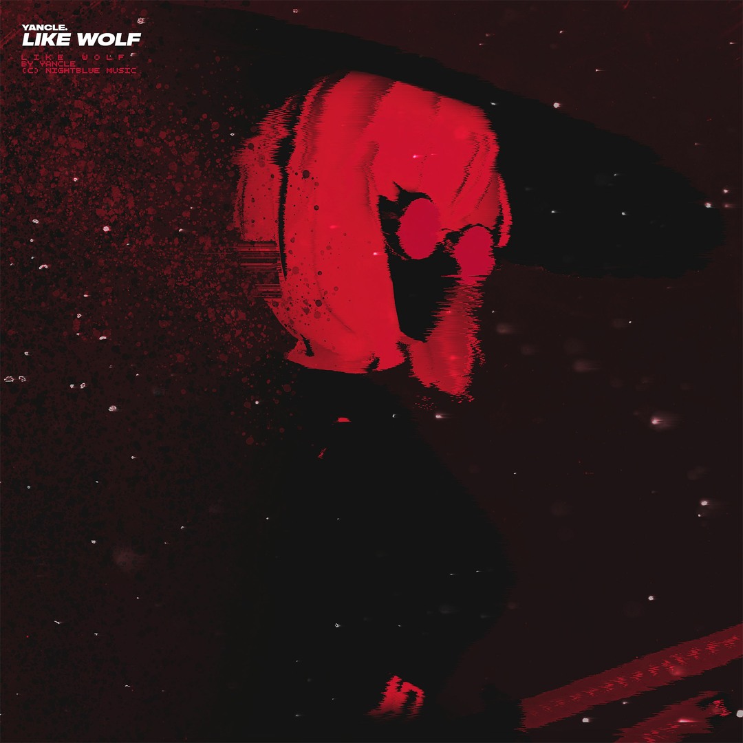 Stream Yancle - Like Wolf by Nightblue Music | Listen online for free ...