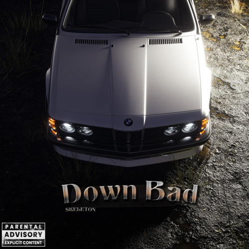 Stream Down Bad by $KELETON | Listen online for free on SoundCloud
