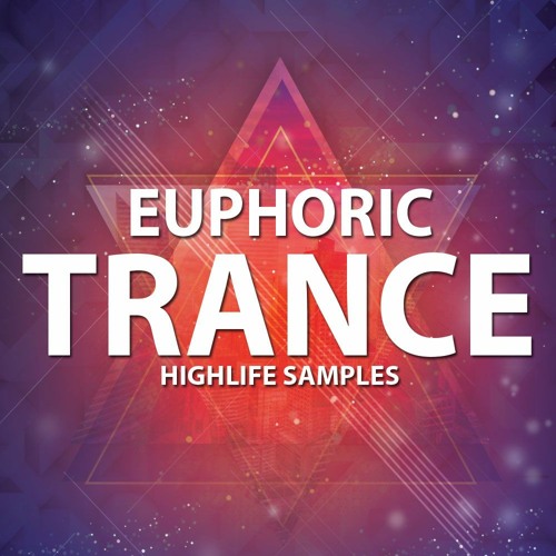 Stream HighLife Samples Euphoric Trance by HighLife Samples | Listen ... Stream HighLife Samples Euphoric Trance by HighLife Samples | Listen ...