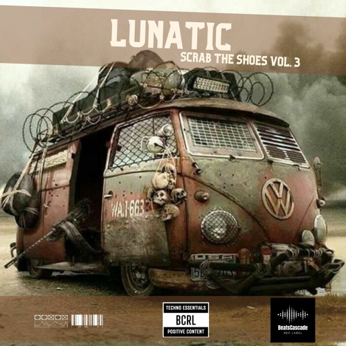 Stream LUNATIC - Scrab The Shoes vol. 3 by BeatsCascade | Listen online ...