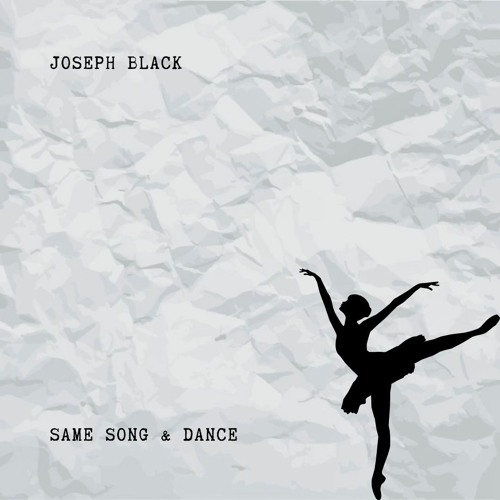 Stream Same Song And Dance by Joseph Black | Listen online for free on ...