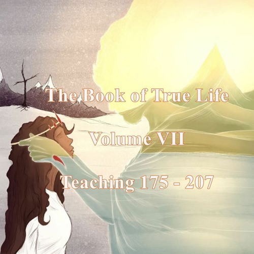 Stream The Book Of True Life - Volume 7 - Teaching 190 by Geistiges Wachstum - Spiritual Growth ...