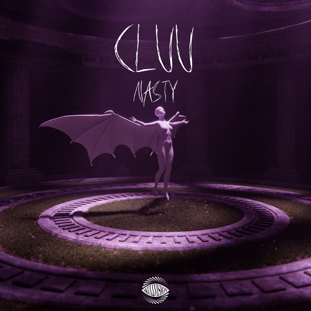 Stream CLUU - NASTY by Skull Vision | Listen online for free on SoundCloud