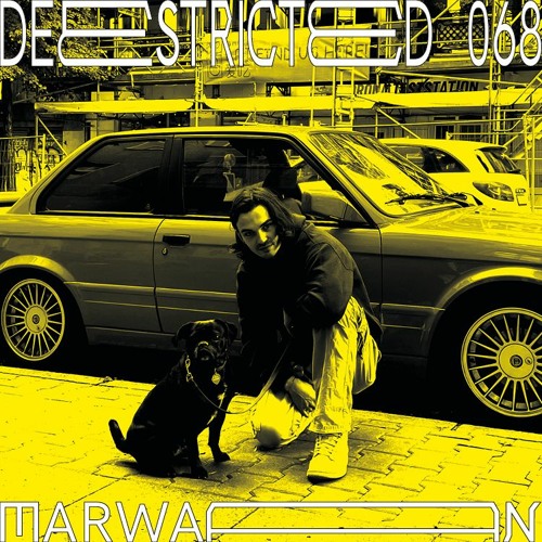 Stream DEESTRICTED PODCAST 068 | MARWAAN by Deestricted | Listen online ...