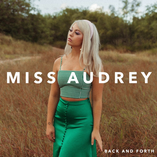 Stream Miss Audrey - Back and Forth by Miss Audrey | Listen online for ...