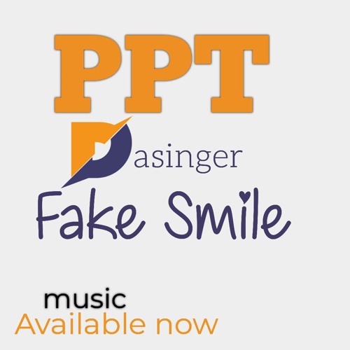 Stream PPT - Fake Smiles mp3 from PPT DASINGER | Listen online for free ...