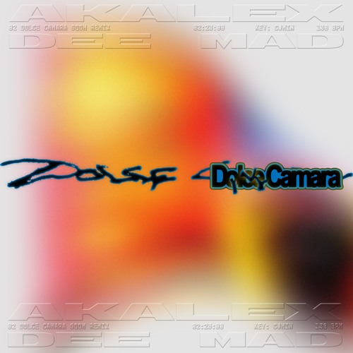 Stream Akalex | Listen to Dolce Camara (Dee Mad & Akalex Edit) playlist ... Stream Akalex | Listen to Dolce Camara (Dee Mad & Akalex Edit) playlist ...