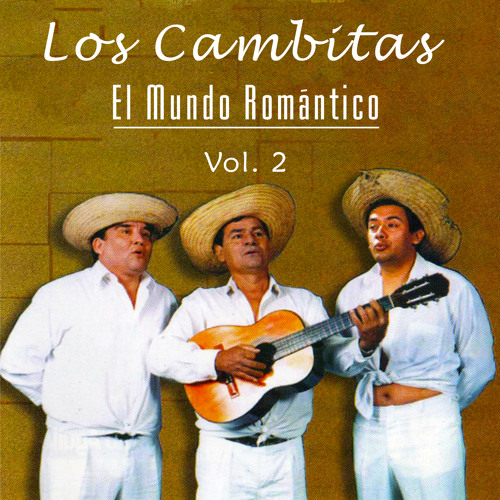 Stream El Mundo by Los Cambitas | Listen online for free on SoundCloud Stream El Mundo by Los Cambitas | Listen online for free on SoundCloud