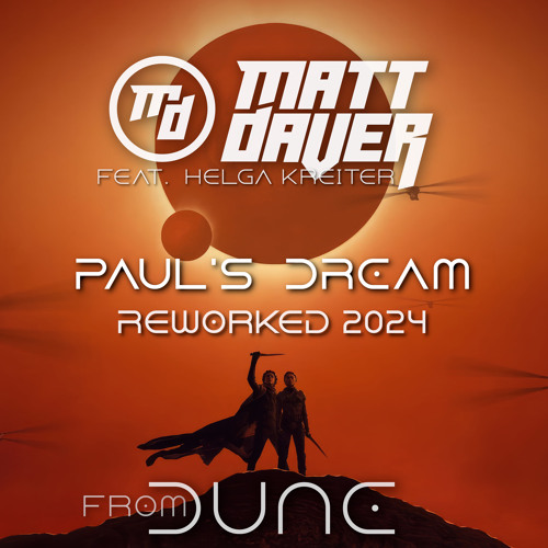 Stream Paul S Dream Reworked 2024 By Matt Daver Listen Online For