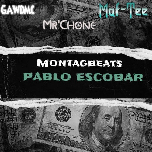 Stream PABLO ESCOBAR clean version.mp3 by GAWDMC | Listen online for ...
