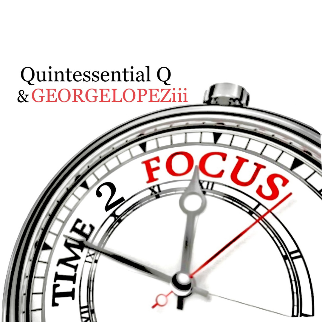 Stream Time (Ft. Quintessential Q) by GEORGELOPEZiii | Listen online ...