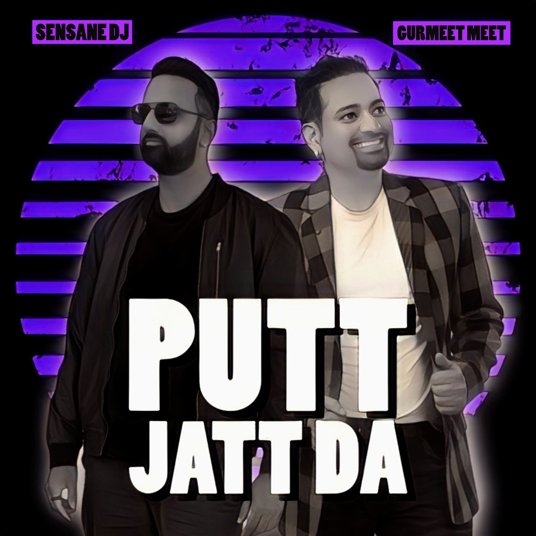 Stream Putt Jatt Da by Sensane DJ | Listen online for free on SoundCloud