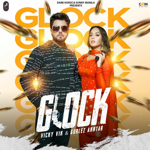 Stream Glock By Vicky Vik & Gurlej Akhtar | Coin Digital | New Punjabi ...