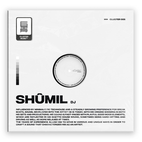 CLUSTER 005 // SHUMIL - Listen to music