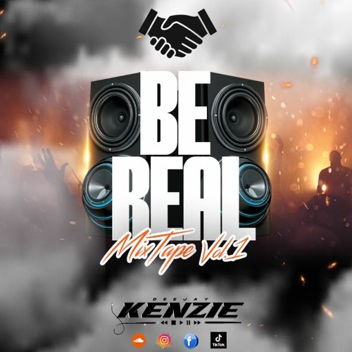 Stream DJ KENZIE - BE REAL ( HIP HOP AND AFRO ) by DJ KENZIE_CR ...